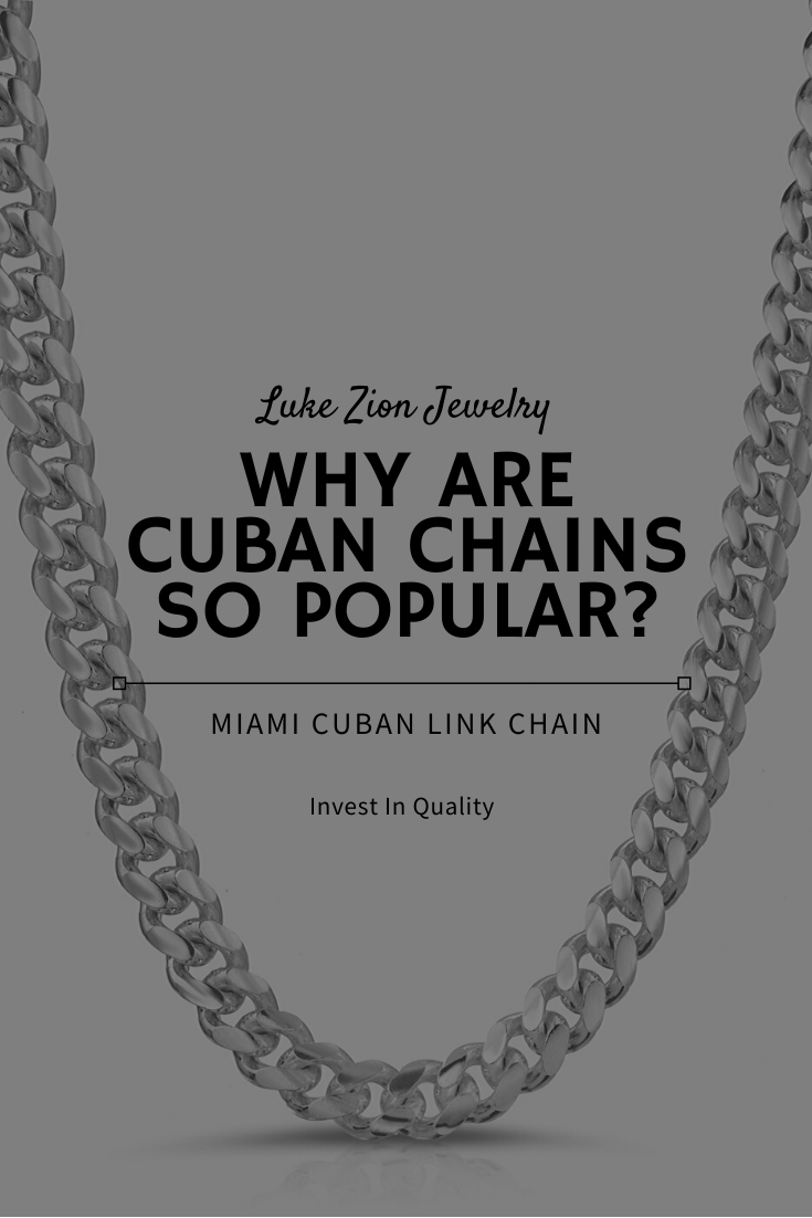 Why are Cuban chains so popular? – LZJ
